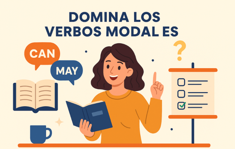 Verbos Modales en Inglés: Qué Son y Cuando Usarlos + Ejercicios